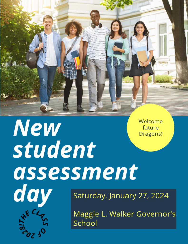 New student assessment day is Saturday, January 27th - Maggie L. Walker ...